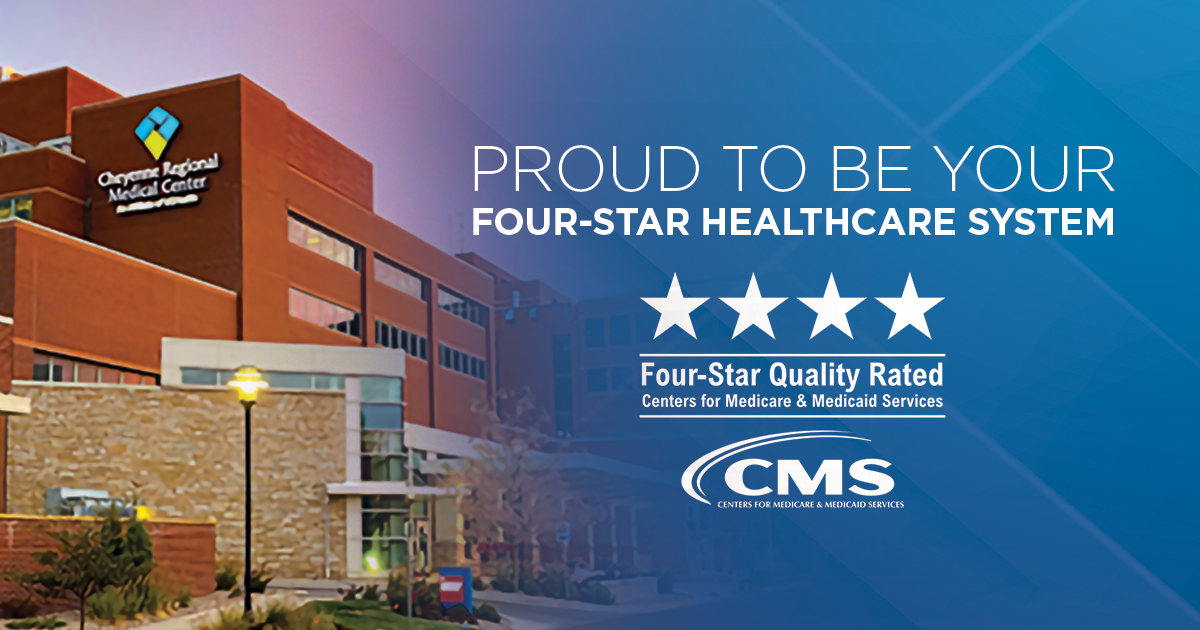 CMS Four-Star Quality Rated (2024) - Cheyenne Regional Medical Center